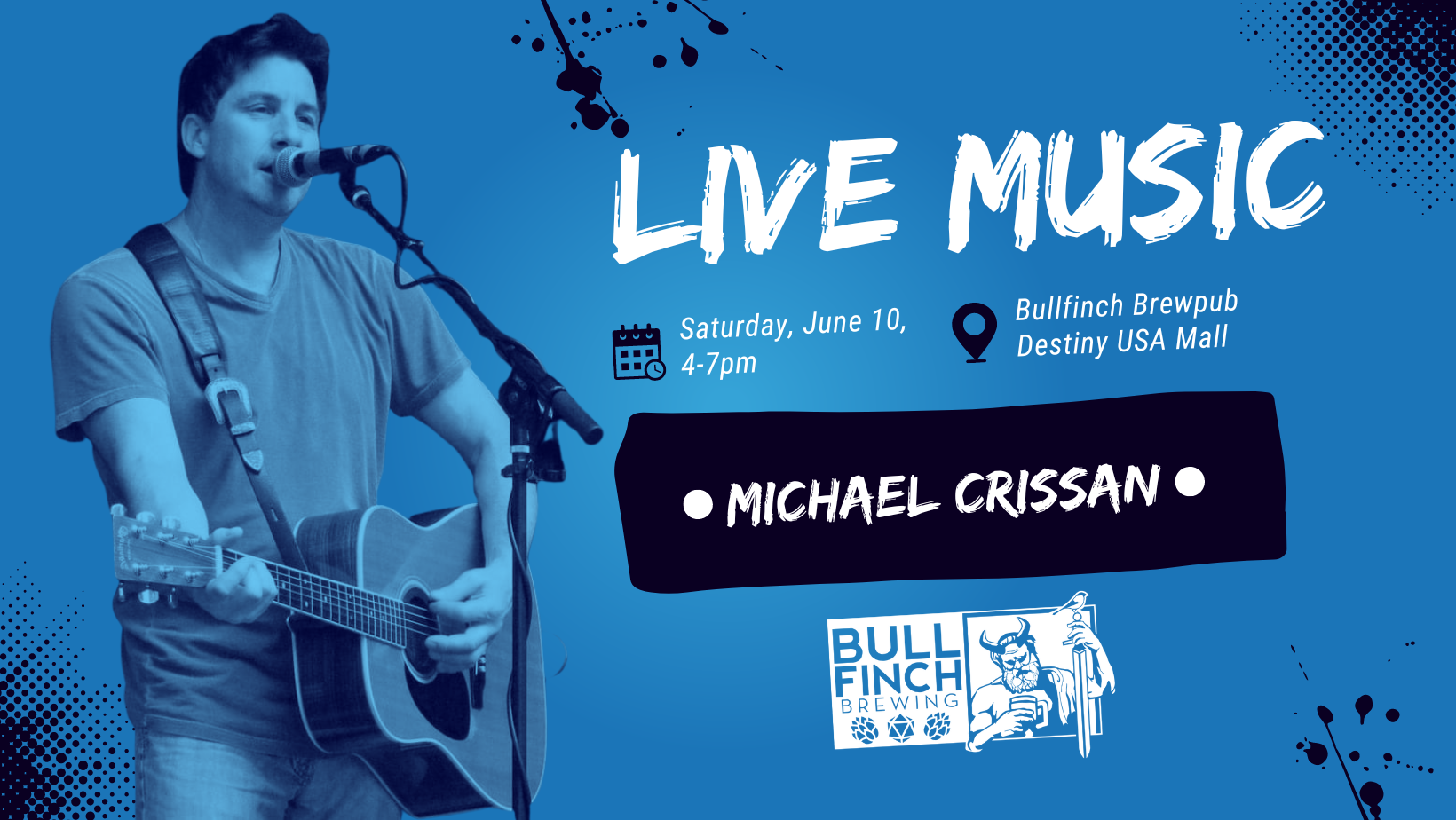 Michael Crissan LIVE @ Bullfinch Brewpub - Destiny USA